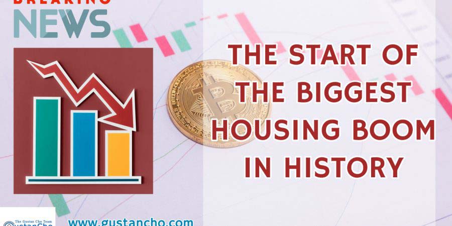 The Start Of The Biggest Housing Boom In History