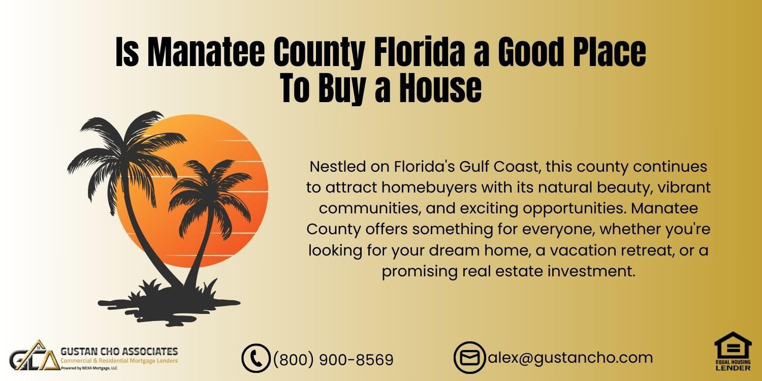 Is Manatee County Florida a Good Place To Buy a House